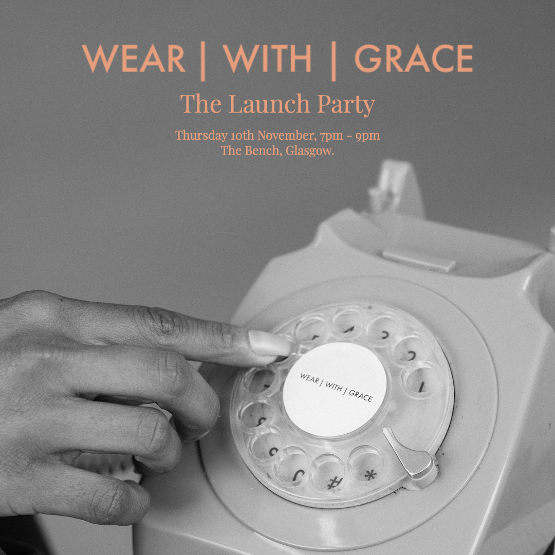 THE LAUNCH PARTY – Wear With Grace Studio